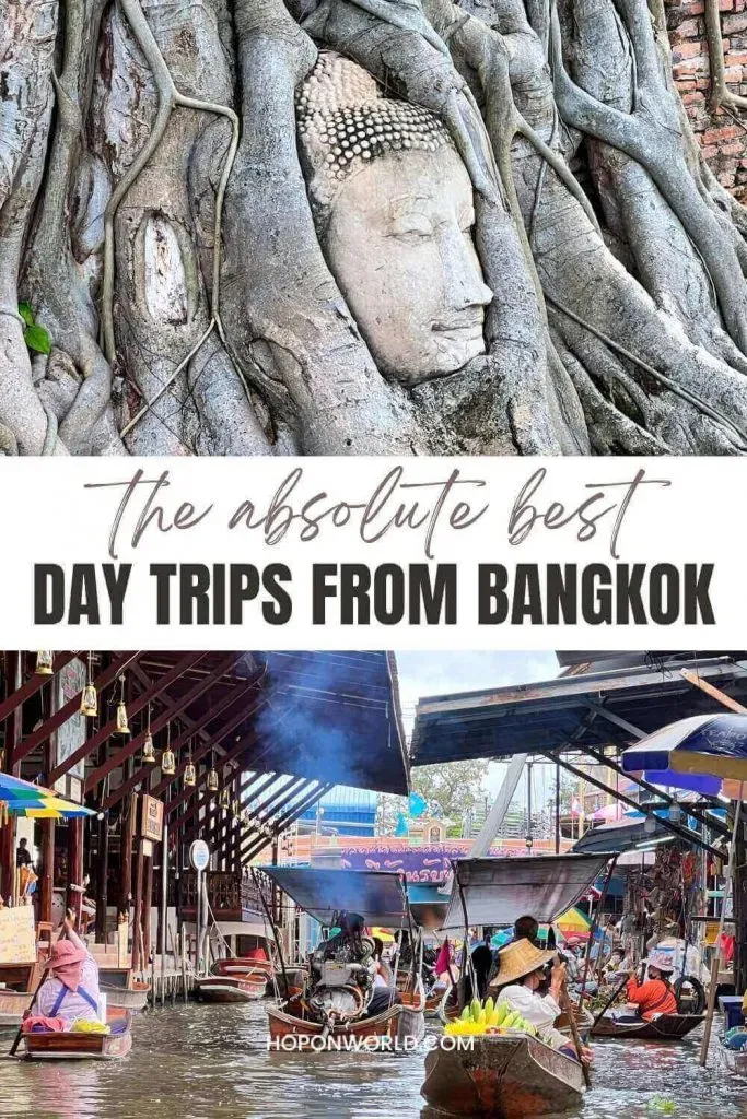 9 Incredible Day Trips from Bangkok Not to Miss