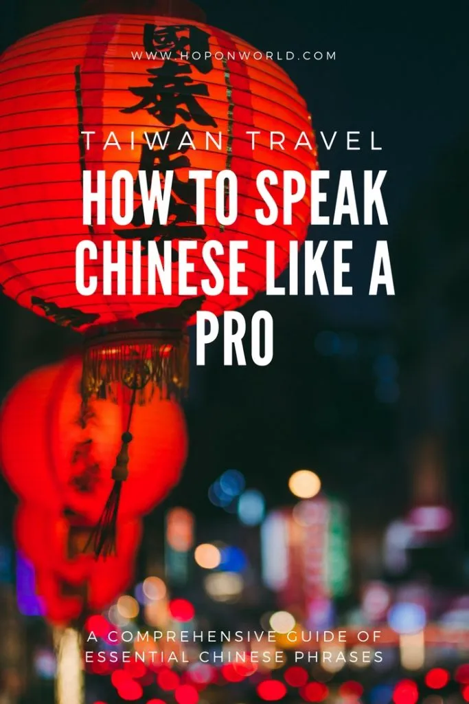 My Top 70+ Practical Chinese Phrases for Your Taiwan Trip